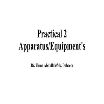 Practical 2-Apparatus-equipments used.pptx