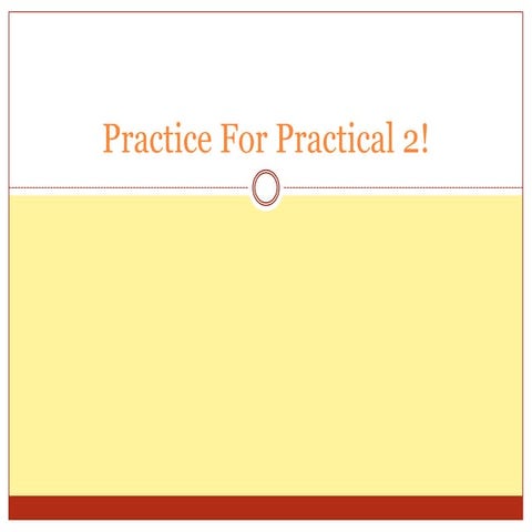 Practical 2 for bio 2 (1152) | PPTX