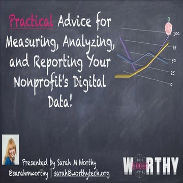 Practical advice for measuring, analyzing, and reporting on your ...