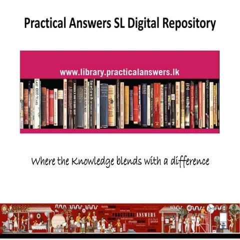 Practical answers sl digital repository: an introduction | PPTX