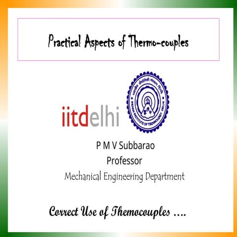Practical Aspects of Thermo-couples (different types included).ppt