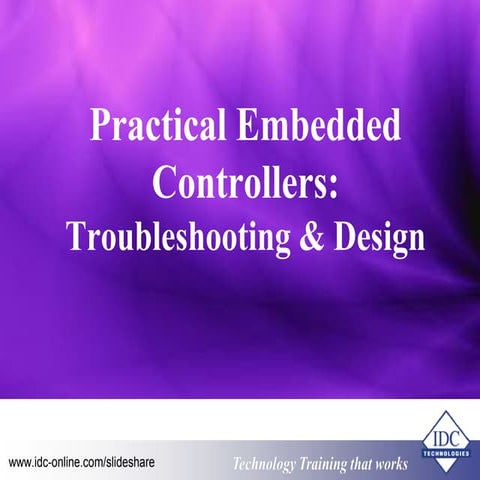Practical Embedded Controllers Troubleshooting And Design Ppt