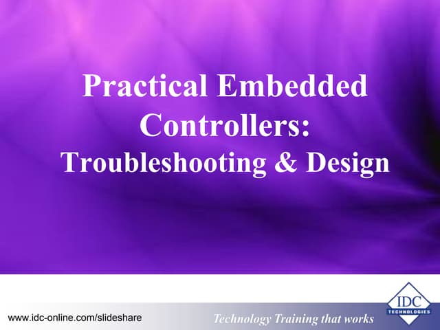 Practical Embedded Controllers Troubleshooting And Design Ppt