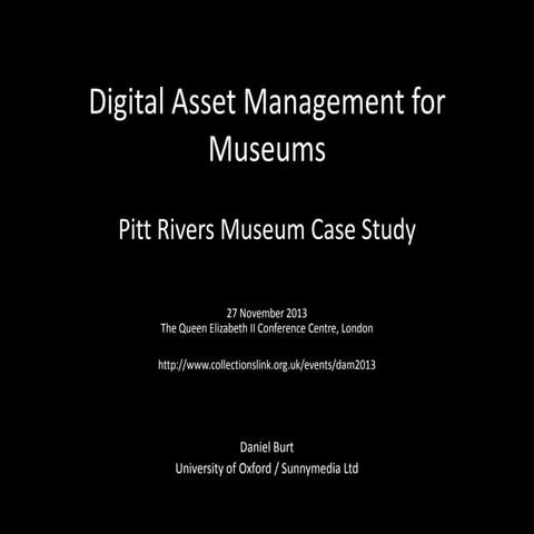 Practical Examples of a DAM Implementation: Daniel Burt | PPTX
