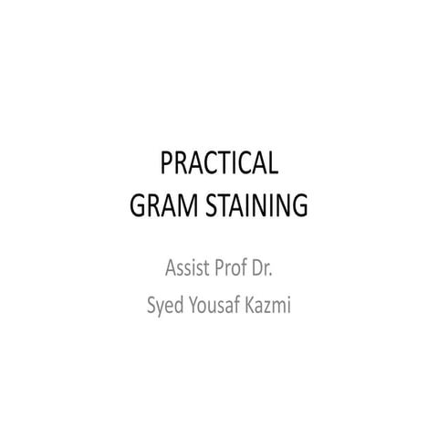 practical_gram_staining.ppt