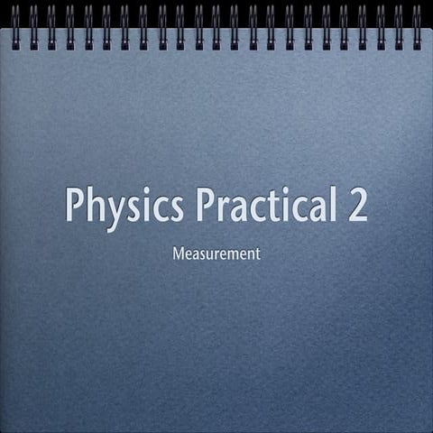 Practical #2: Measurements | PPT