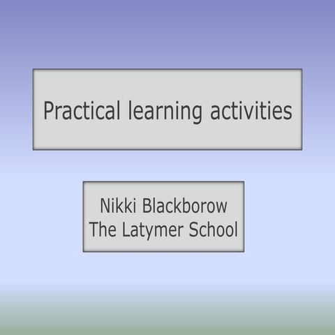 Practical learning activities | PPT