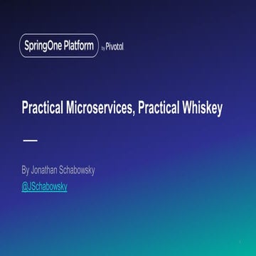Practical Microservices, Practical Whiskey | PPTX