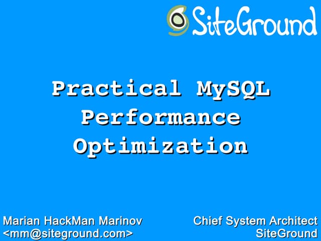 Practical my sql performance optimization | PPT Practical my sql performance optimization | PPT