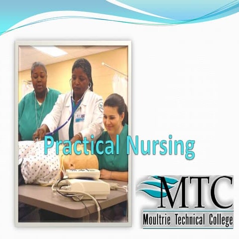 Practical nursing power point presentation | PPTX