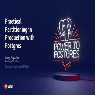 Practical Partitioning In Production With Postgres Pdf
