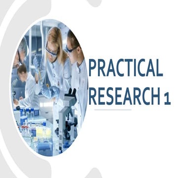 PRACTICAL RESEARCH 1 (Importance, process and characteristics).pptx ...