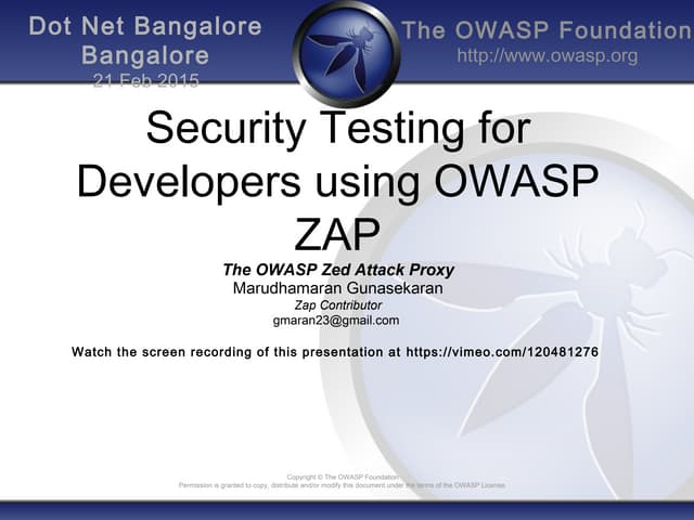 Practical Security Testing For Developers Using Owasp Zap At Dot Net Bangalore 2nd Meet Up Odp