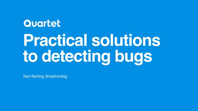 Practical solutions to detecting bugs | PPT Practical solutions to detecting bugs | PPT