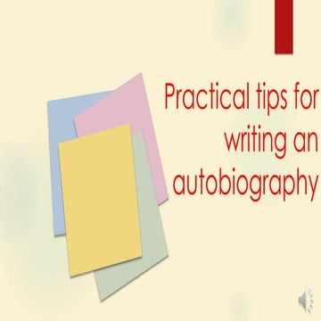 Practical tips for writing an autobiography | PPT