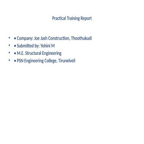 Practical_Training_Report_15Slidesyyyyyyyyyy.pptx
