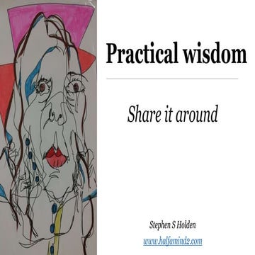 Practical wisdom: share the wisdom | PPTX