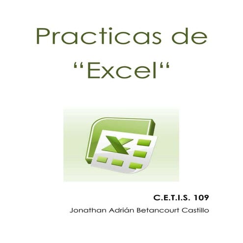 Practicas de excel | DOCX | Computing | Technology & Computing
