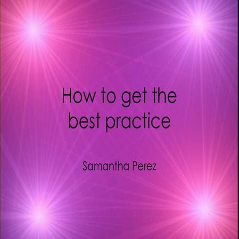 Practice | PPT