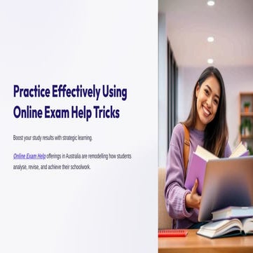 Practice-Effectively-Using-Online-Exam-Help-Tricks-processed(lightpdf ...