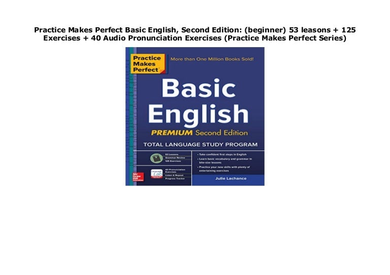 Practice Makes Perfect Basic English Second Edition beginner 53 L practice-makes-perfect-basic-english-second-edition-beginner-53-l