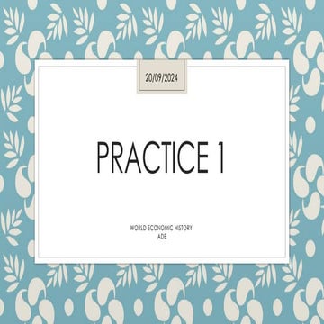 Practice 1 History of world economy and learn | PPTX