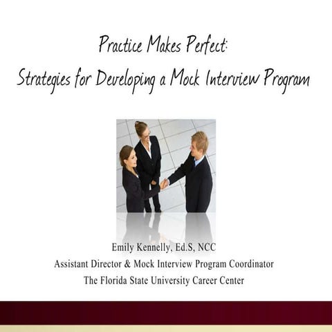 Practice Makes Perfect: Strategis for Developing a Mock Interview ...
