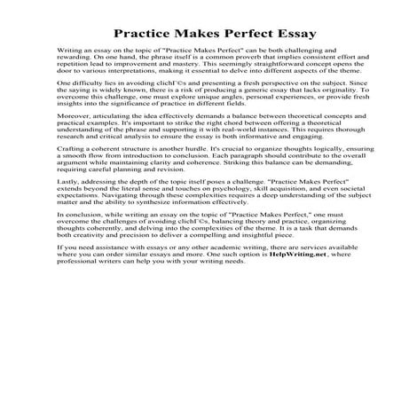 Practice Makes Perfect Essay. Practice Makes A Man Perfect Essay ...