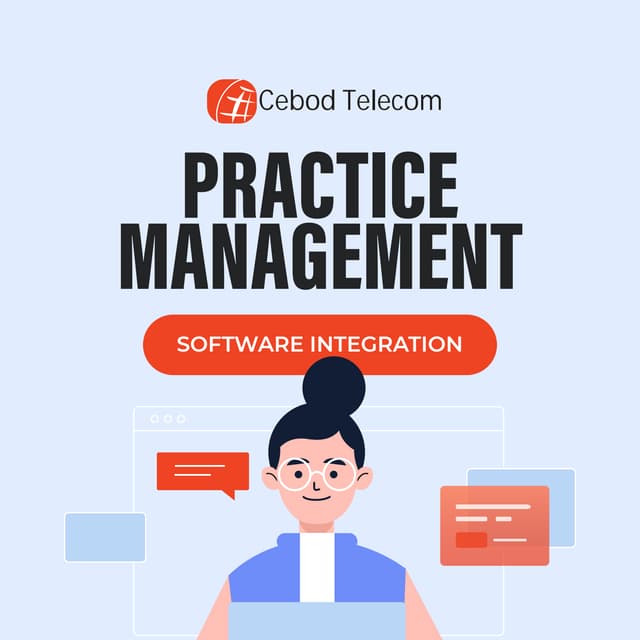 Practice Management Software Integration - Cebod Telecom | PDF