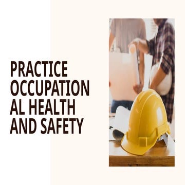 Practice OCCUPATIONAL safety AND HEALTH.pptx