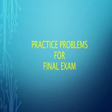 Practice problems | PPTX
