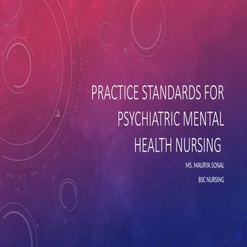 PRACTICE STANDARDS FOR PSYCHIATRIC MENTAL HEALTH NURSING.Maurya ...
