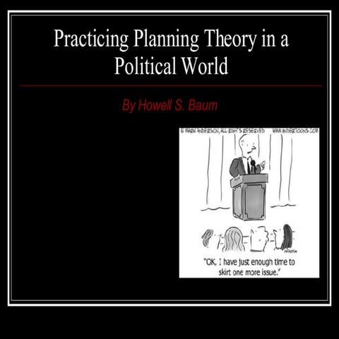 Practicing Planning Theory In A Political World | PPT