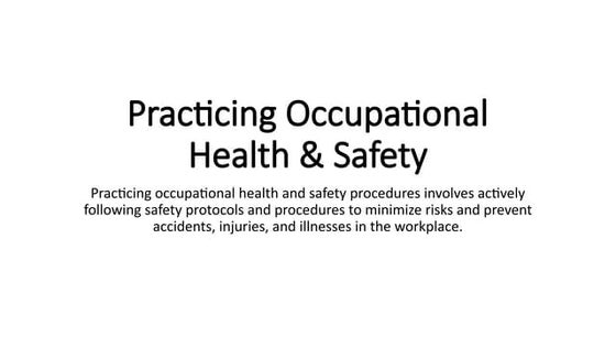 Lesson 7_Practice Occupational Health and Safety Procedures (LO1) | PPTX