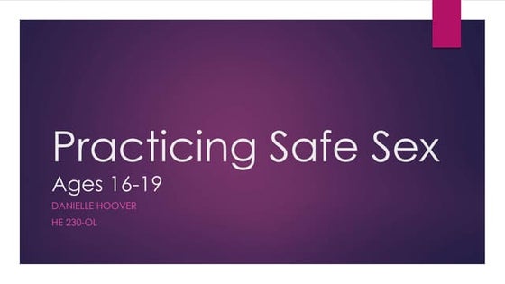 Safer Sex Presentation | PPTX | Birth Control | Reproductive Health