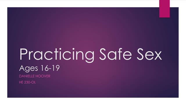 Practicing Safe Sex Ppt