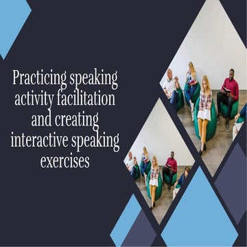 Practicing_speaking_activity_facilitation_and_creating_interactive.pdf