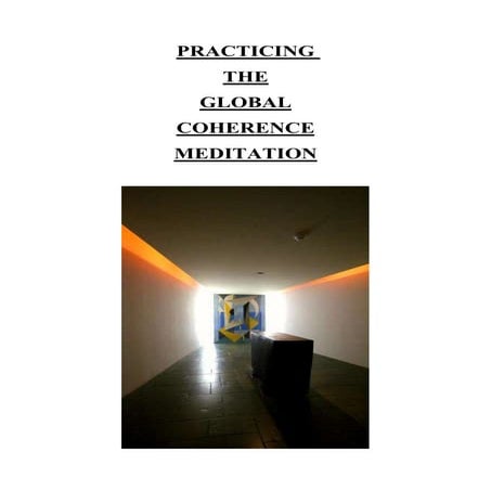 Practicing the global coherence meditation.docx
