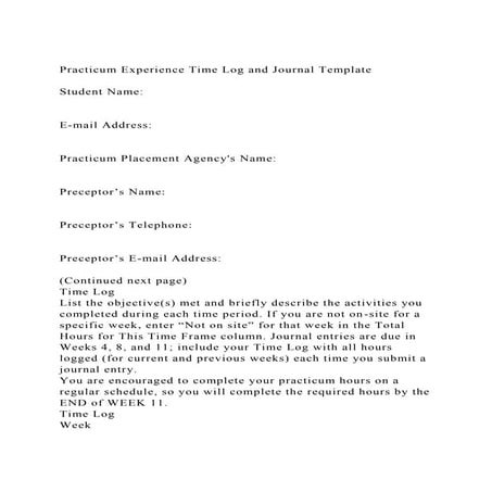 Practicum Experience Time Log and Journal TemplateStudent Name.docx