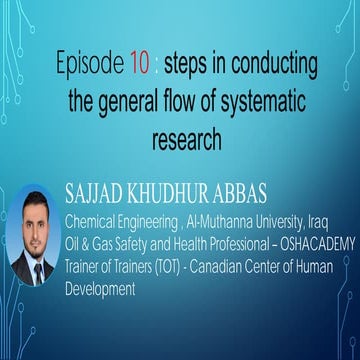 Episode 10 : steps in conducting the general flow of systematic ...