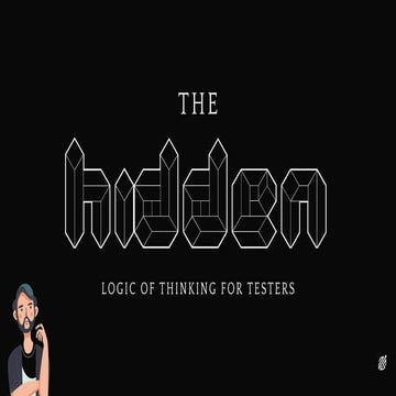 PractiTest Webinar_ The Hidden Logic of Thinking for Testers.pdf