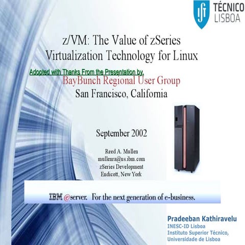 z/VM: The Value of zSeries Virtualization Technology for Linux | PPT
