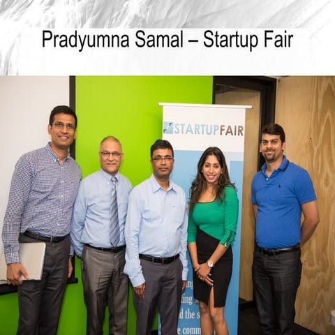 Pradyumna samal – startup fair | PPT