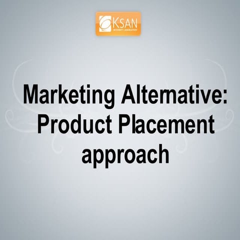 Product Placement as Marketing Approach | PPT