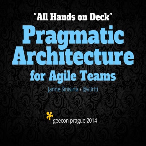Pragmatic Architecture for Agile Teams - GeeCON 2014 | PDF | Programming Languages | Computing