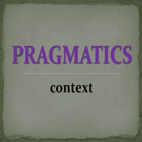 Pragmatics (2) | PPT