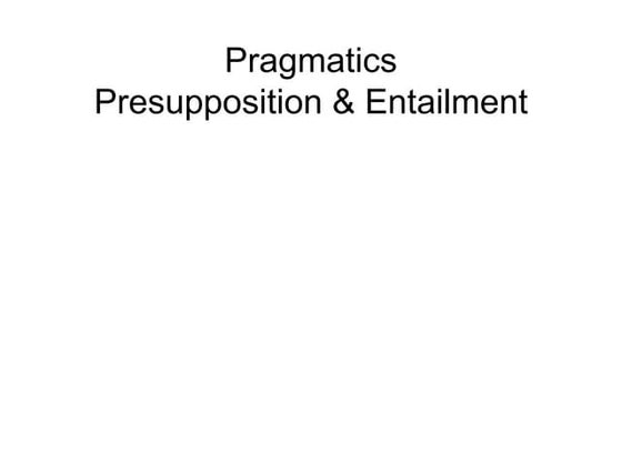Types of Presupposition | PPTX