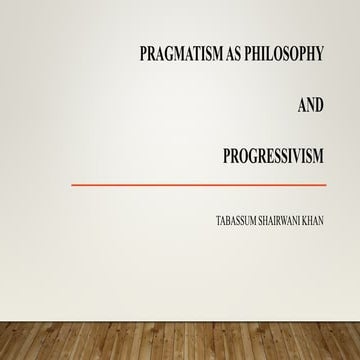 Pragmatism as Philosophy.pptx