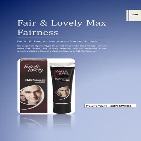 Product Marketing and Management for Fair and Lovely Max Fairness | PDF