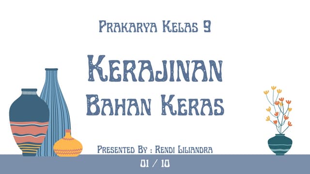 Prakarya Kerajinan Bahan Keras kelas 9.pptx